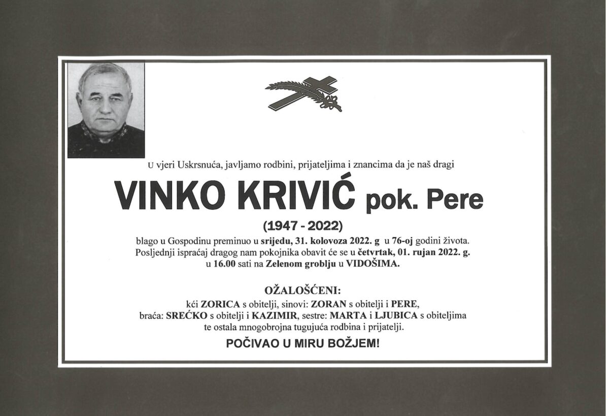 Vinko Krivić pok. Pere | Osmrtnice Livno
