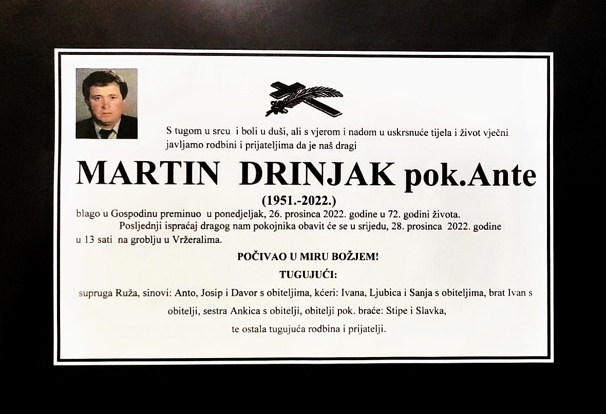 Martin Drinjak pok. Ante | Osmrtnice Livno